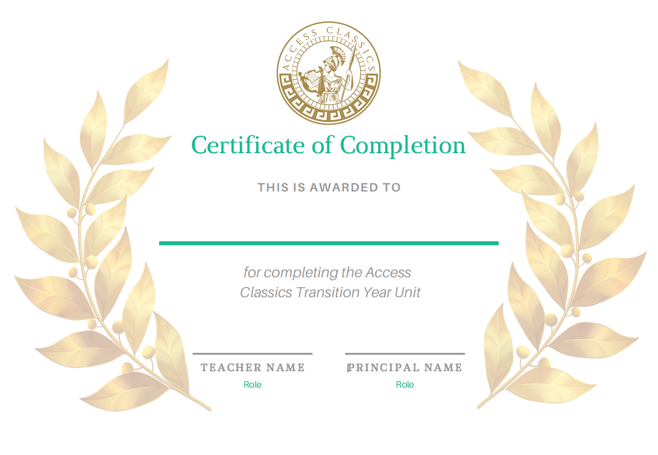 Certificate of Completion for Transition Year Unit! – Access Classics