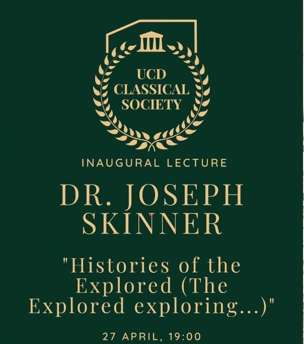 UCD Classical Society Inaugural Lecture 2023! – Access Classics